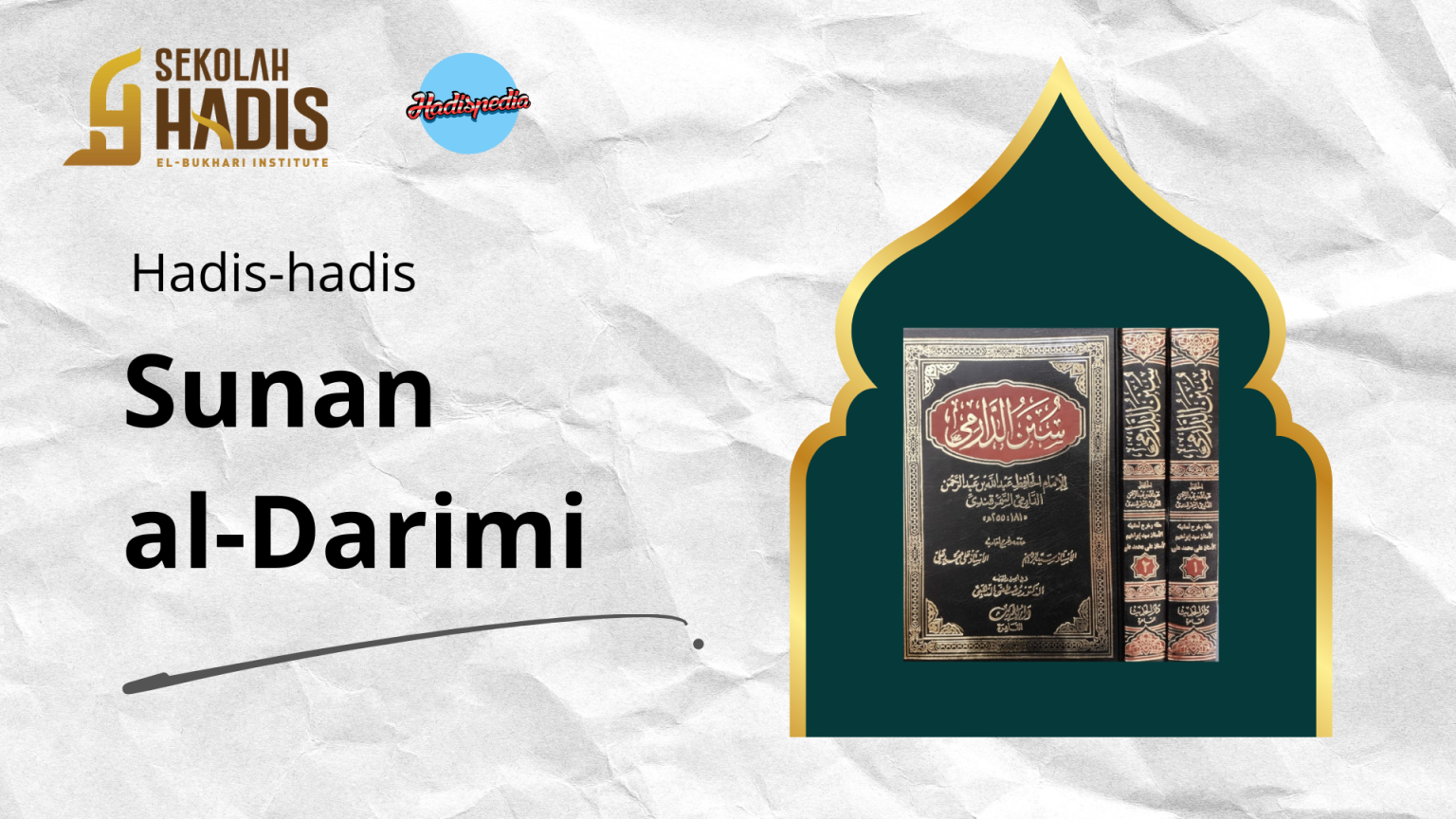 Hadis No. 14 Sunan al-Darimi - Cara Nabi Mengetahui Dirinya Nabi